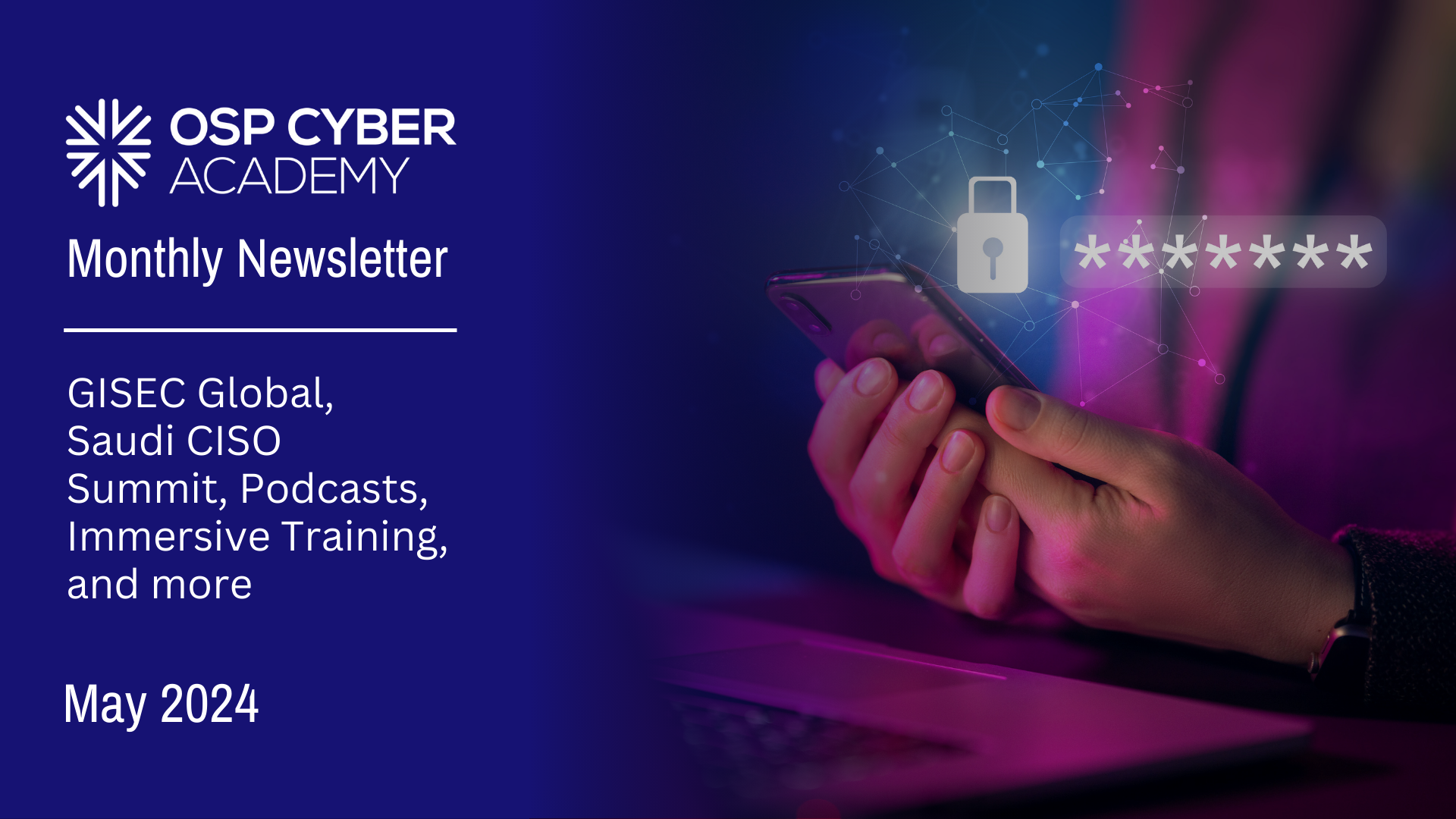 May 2024 Newsletter - OSP Cyber Academy